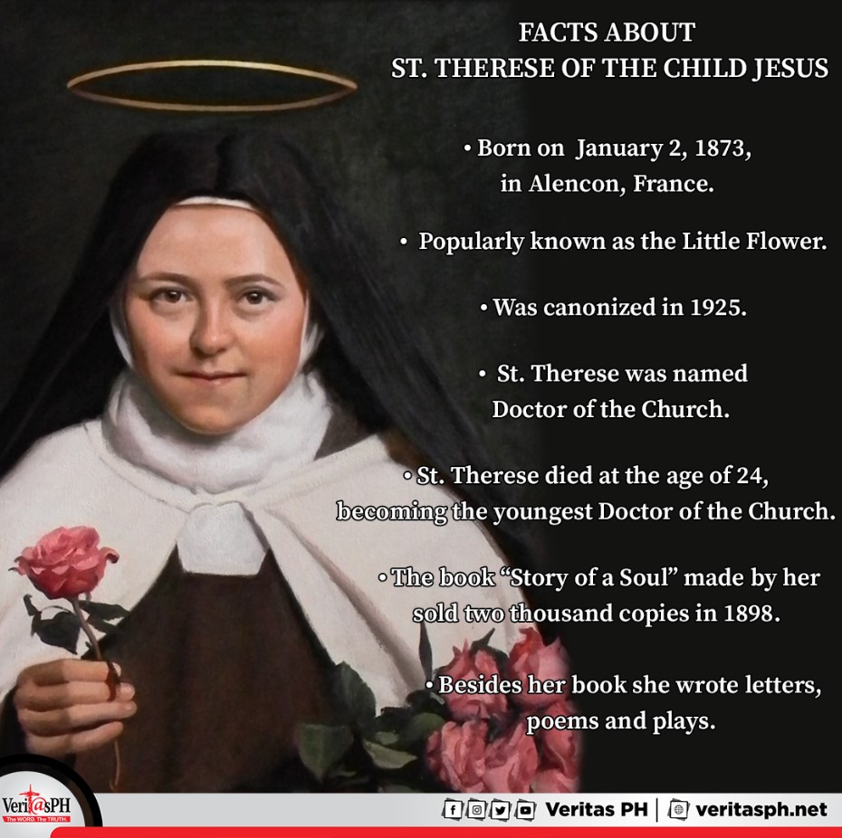 FACTS ABOUT ST. THERESE OF THE CHILD JESUS - VeritasPH FACTS ABOUT ST. THERESE OF THE CHILD JESUS - VeritasPH