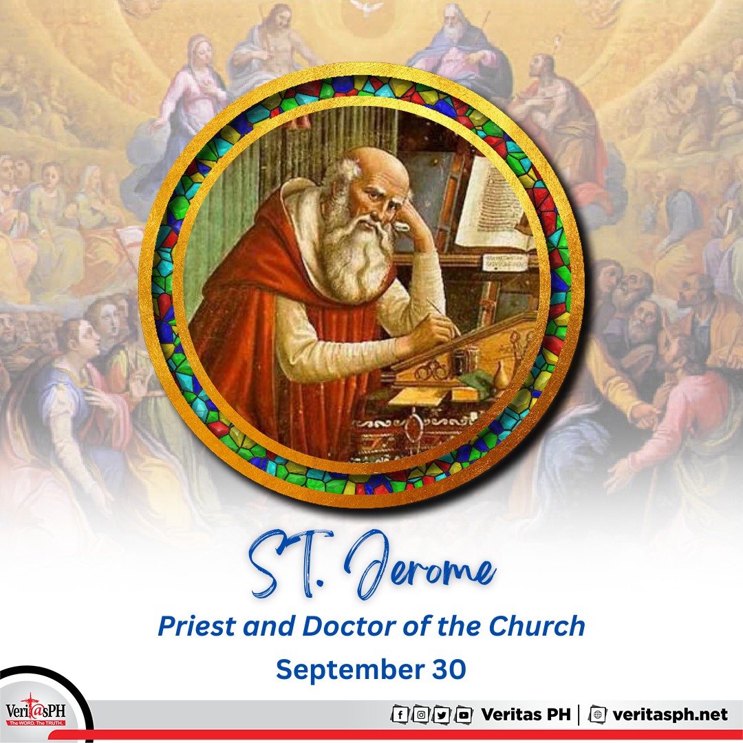 𝐒𝐞𝐩𝐭𝐞𝐦𝐛𝐞𝐫 𝟑𝟎 • 𝐒𝐭. 𝐉𝐞𝐫𝐨𝐦𝐞 - VeritasPH