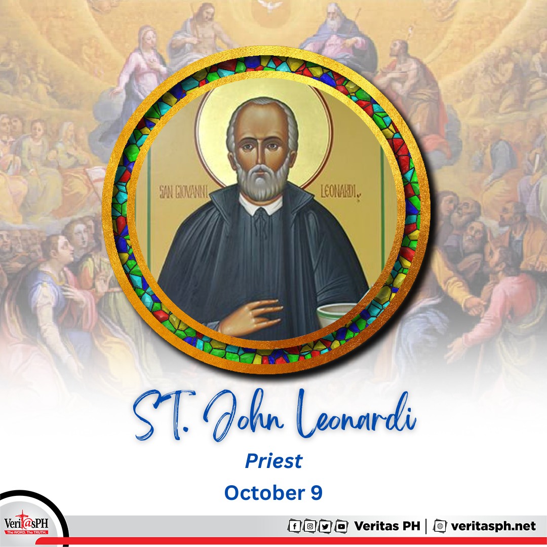 𝐎𝐜𝐭𝐨𝐛𝐞𝐫 𝟗 • 𝐒𝐭. 𝐉𝐨𝐡𝐧 𝐋𝐞𝐨𝐧𝐚𝐫𝐝𝐢 - VeritasPH