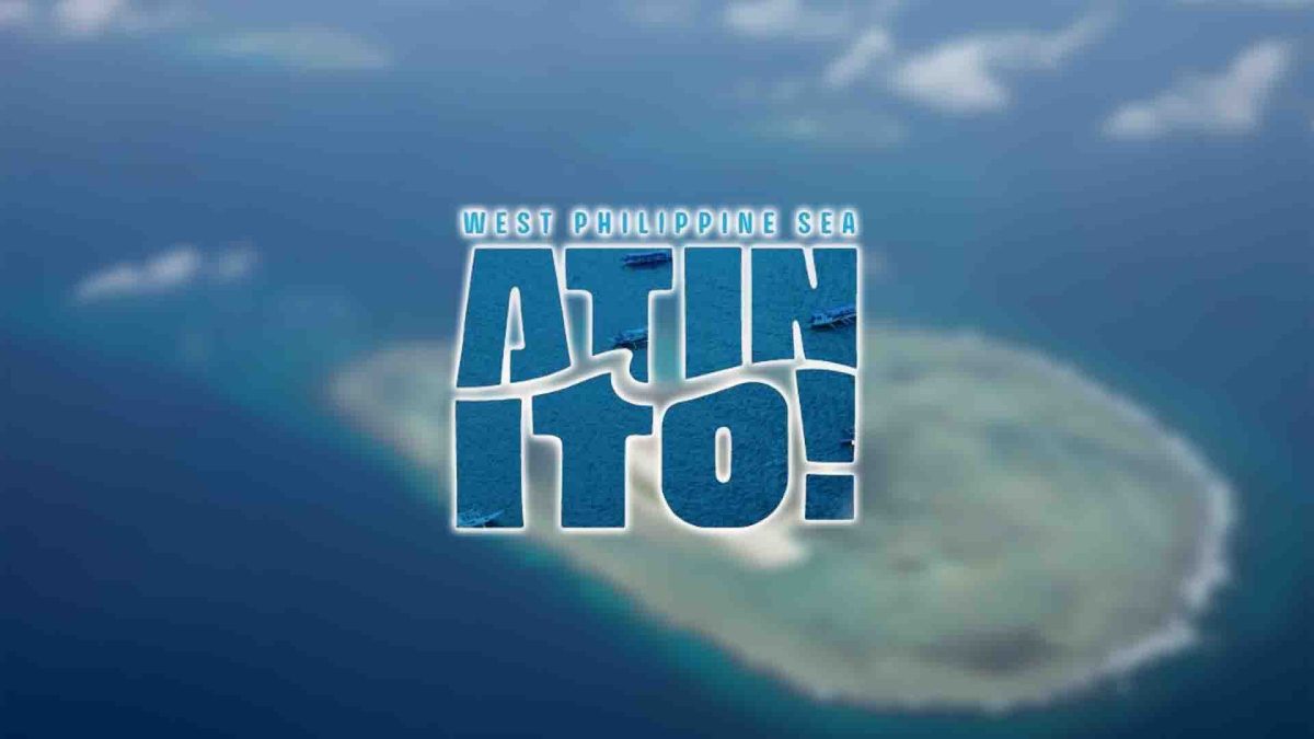 A story of courage para sa WPS, isasapubliko ng Atin Ito Movement ...