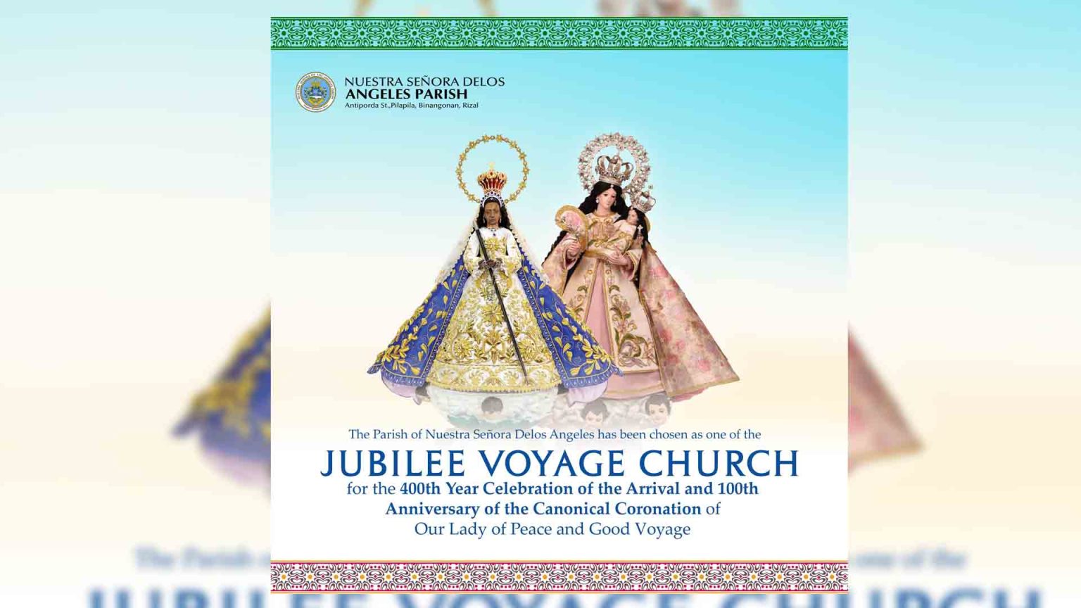 400-taong anibersaryo ng Nuestra Señora de la Paz y Buen Viaje ...